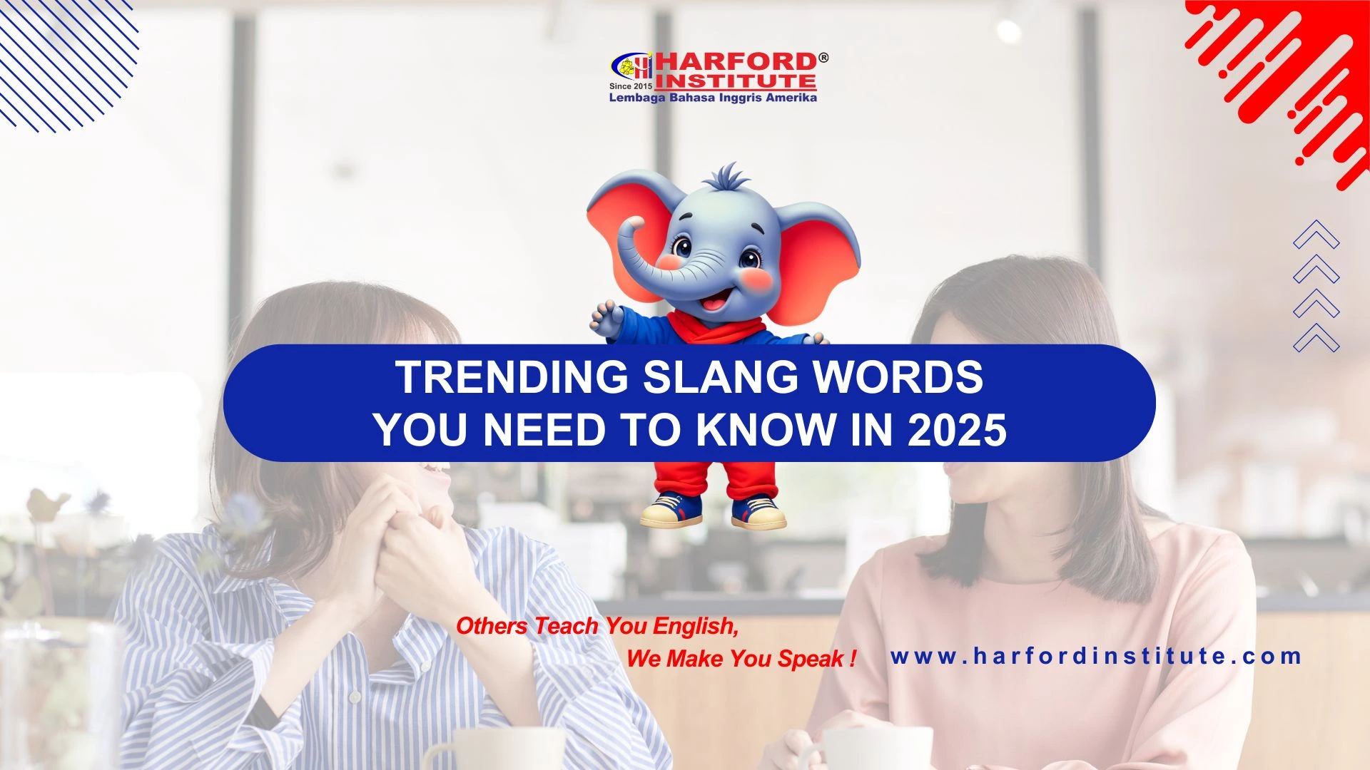 TRENDING SLANG WORDS YOU NEED TO KNOW IN 2025