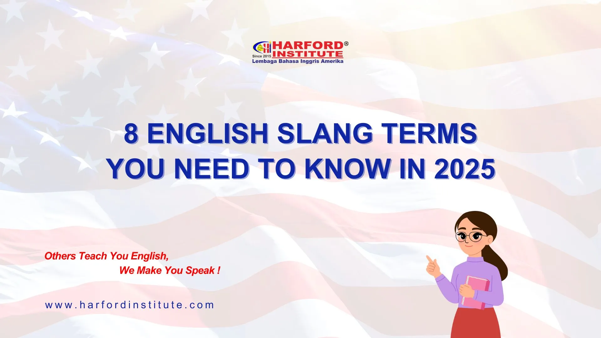8 English Slang Terms You Need to Know in 2025